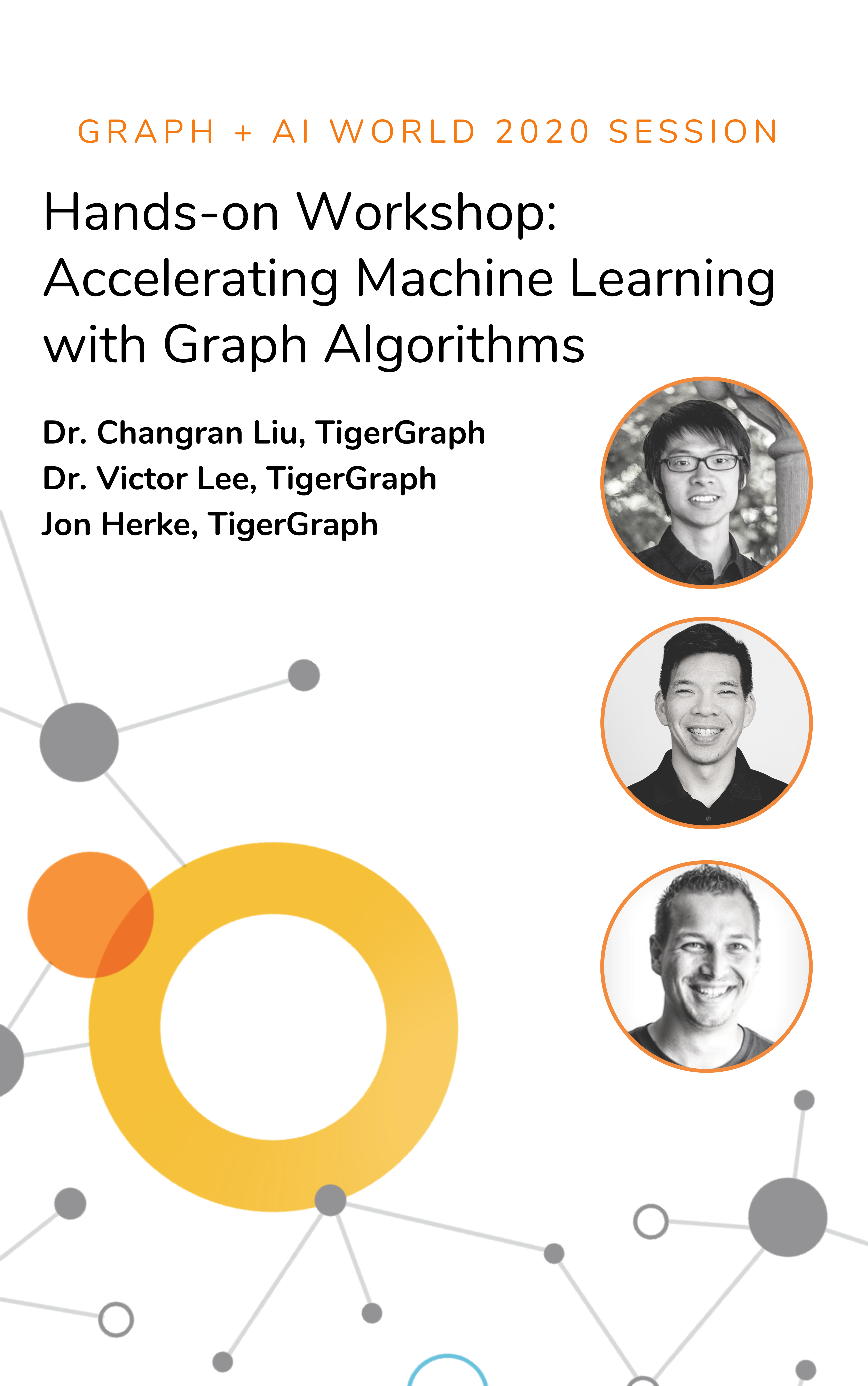 Graph + AI World - Accelerating Machine Learning - Session