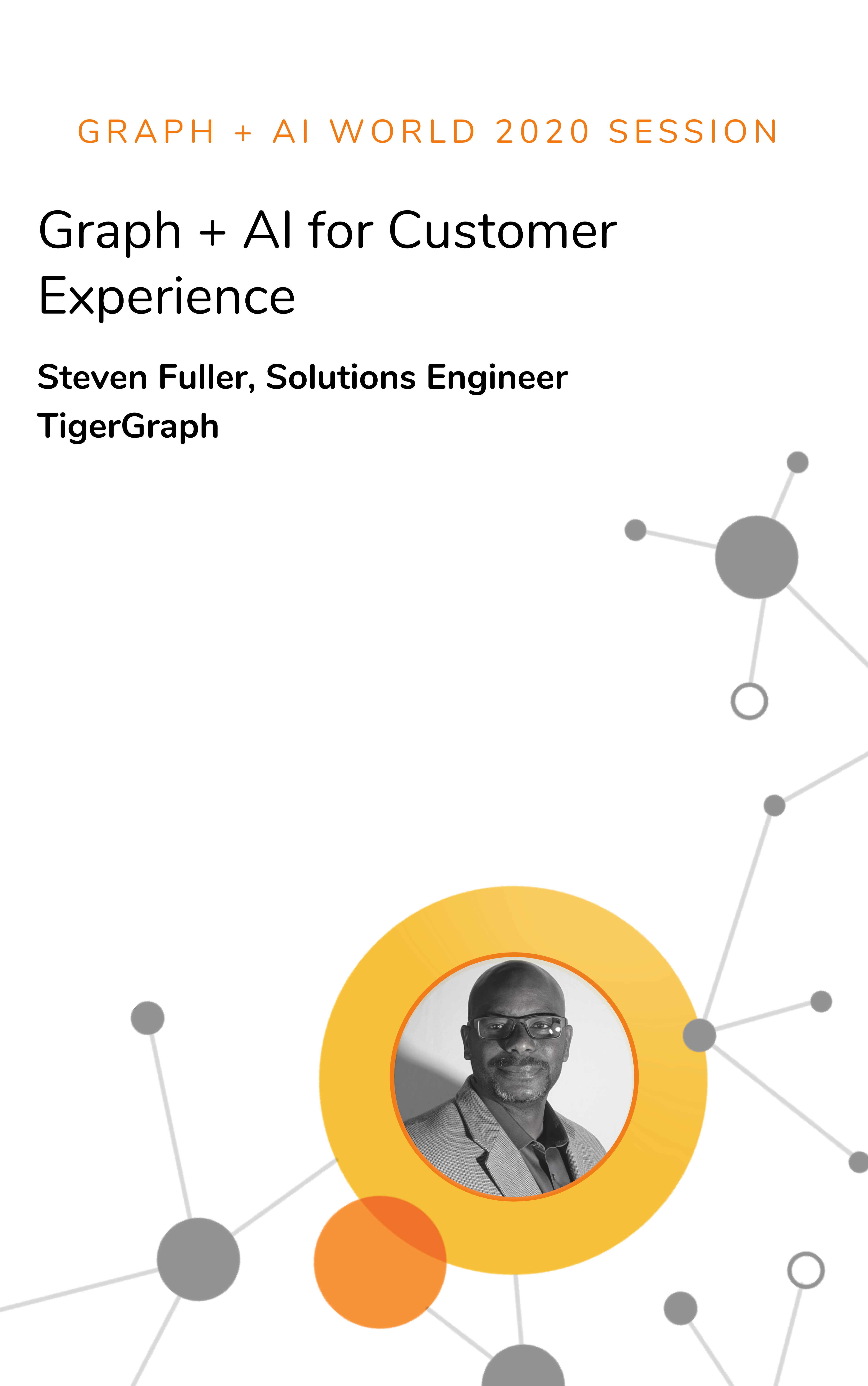 Graph + AI World - Customer Experience Session