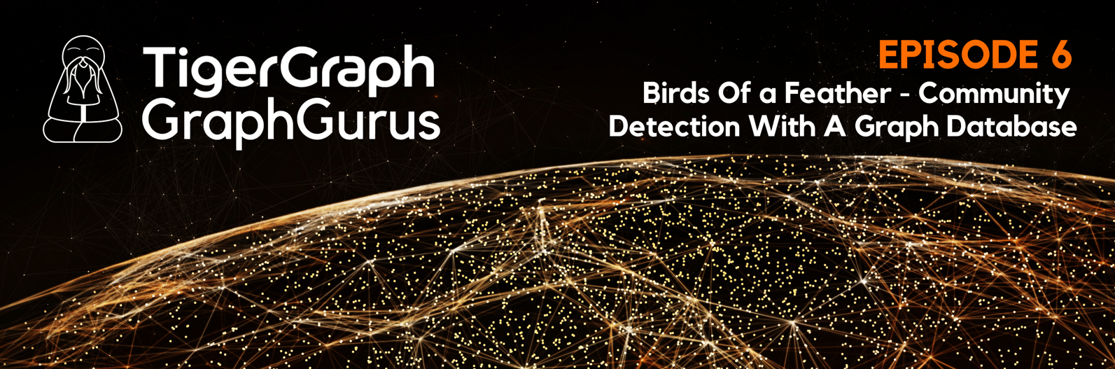 Graph Gurus Episode 6 - Birds Of A Feather - Community Detection With ...