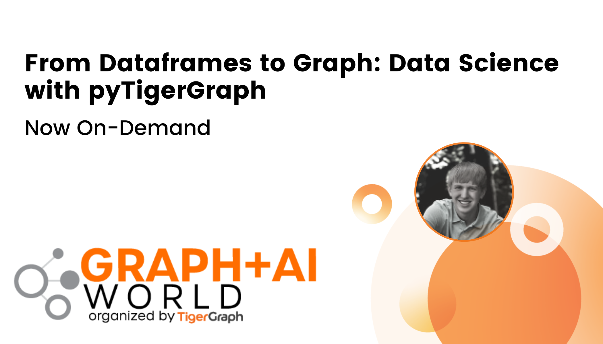 Graph + AI World - pyTigerGraph