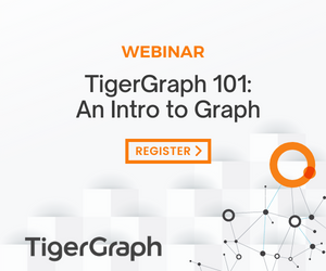 2022.02 Webinar: Intro to Graph with TigerGraph