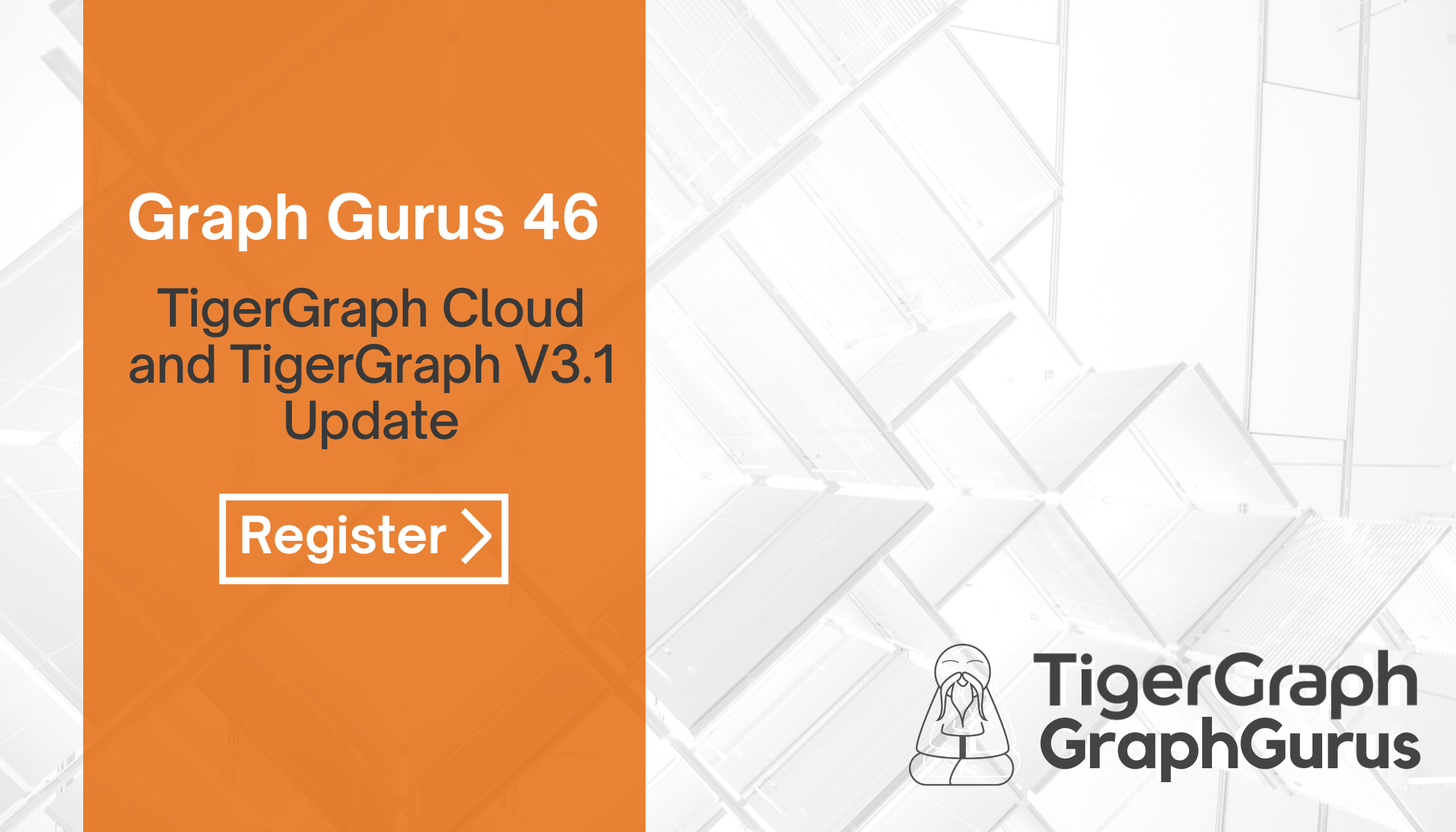 Graph Gurus Episode 46: TigerGraph Cloud and TigerGraph V3.1 Update