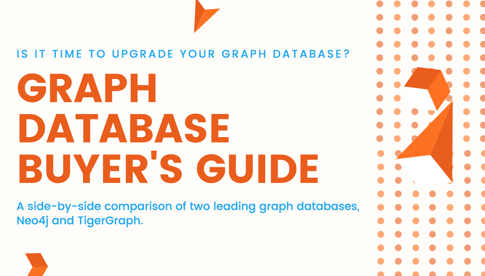 Buyer’s Guide for Graph Databases - Part One