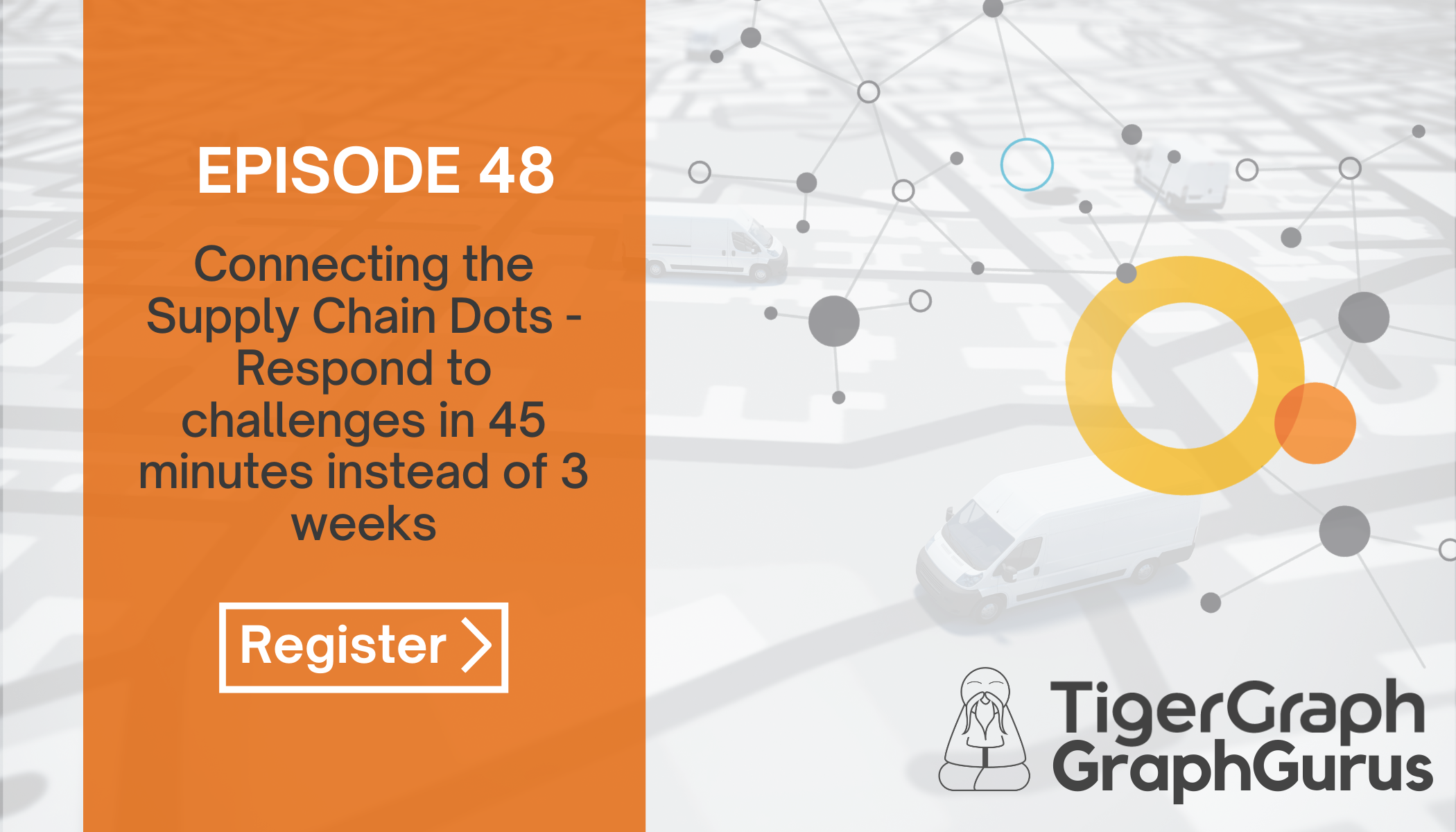 2021.03 Graph Gurus 48: Connecting the Supply Chain Dots